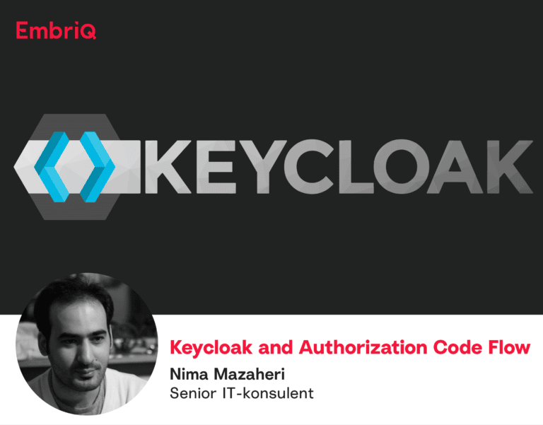 Keycloak and Authorization Code Flow | Embriq